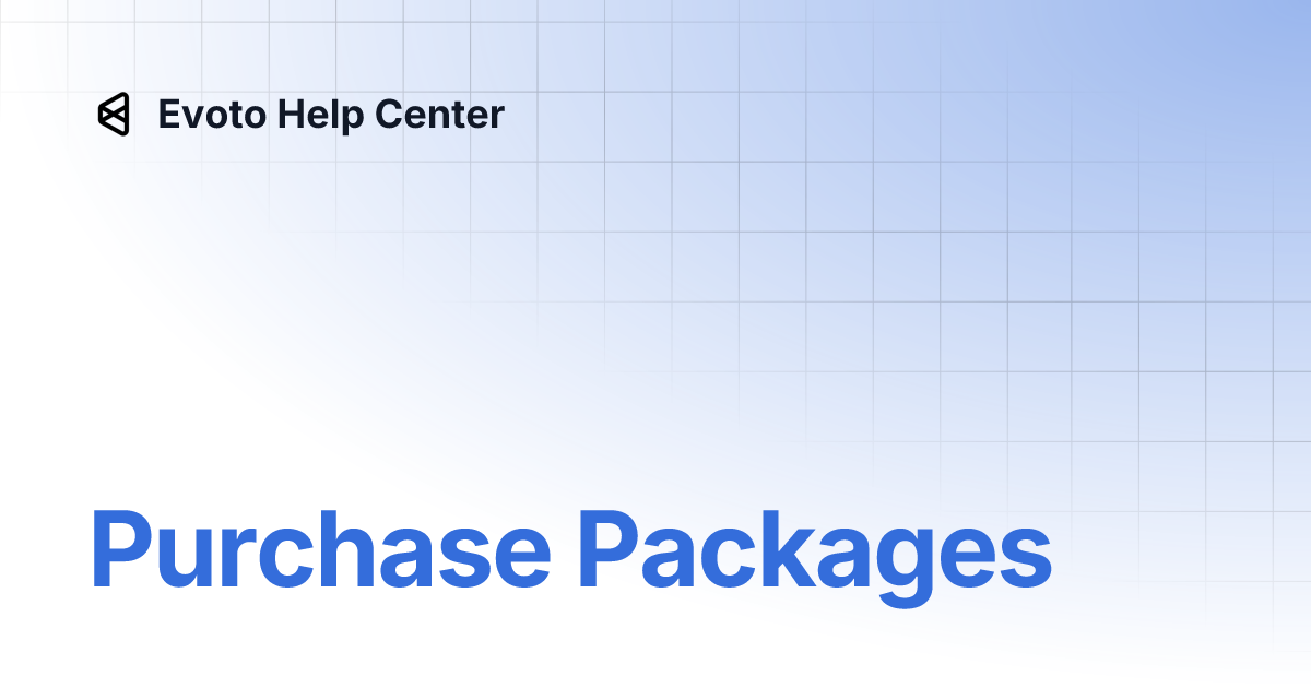 Purchase Packages | Evoto Help Center