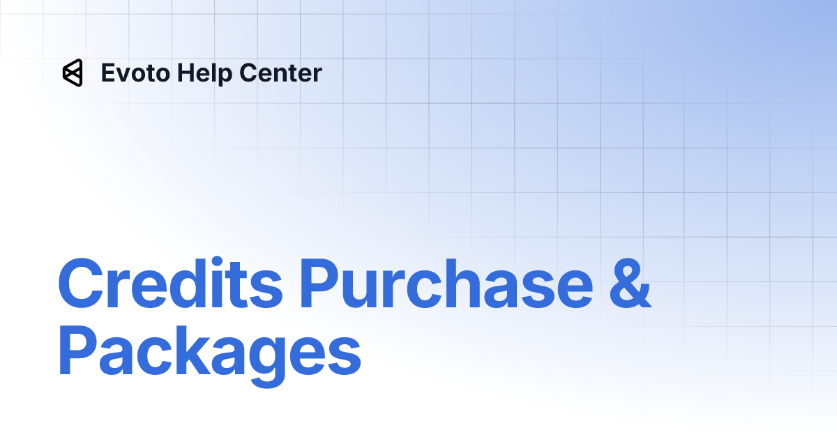 Credits Purchase & Packages | Evoto Help Center